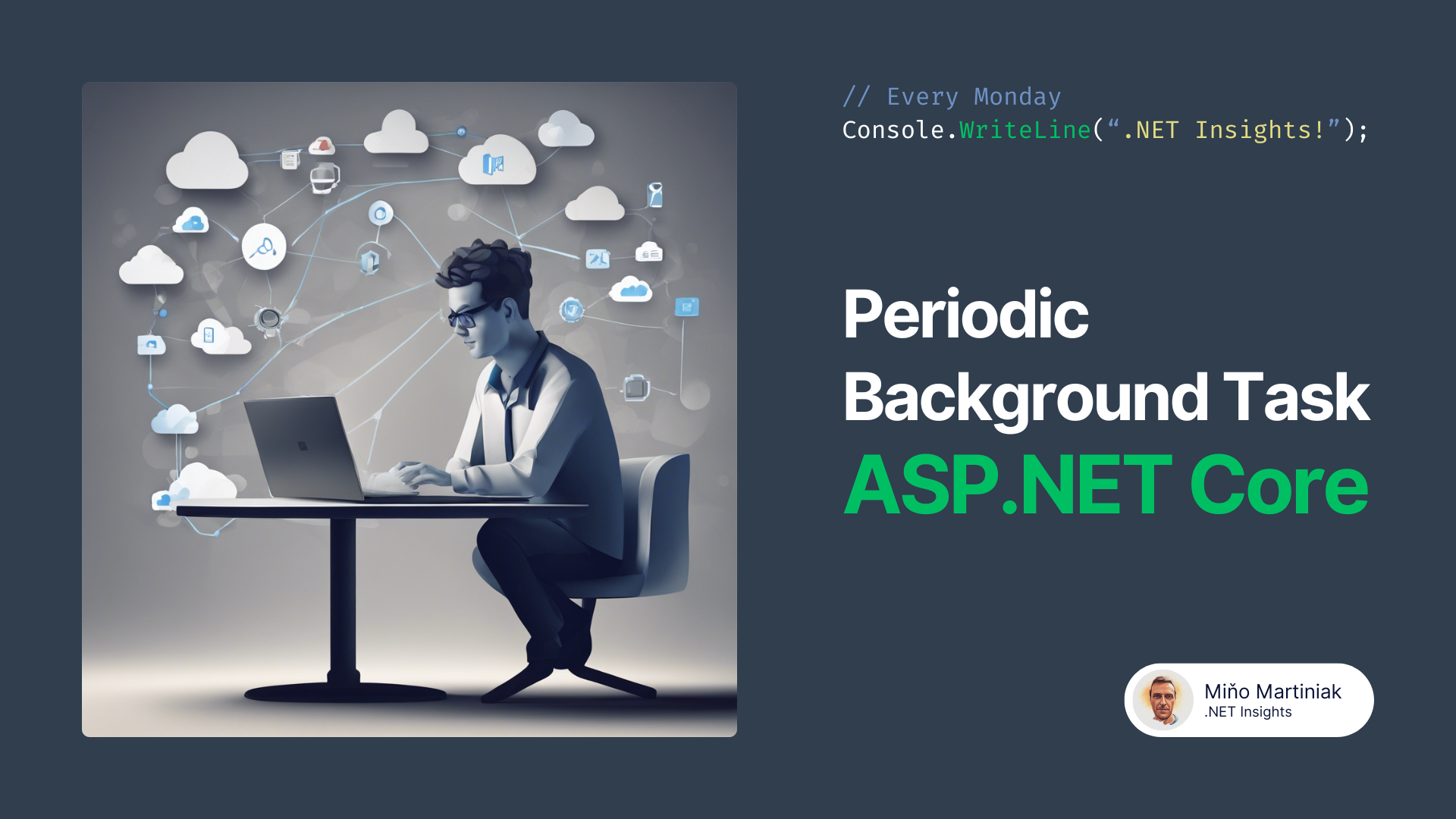 ASP.NET Core - Periodic Background Task ASP.NET Core - Periodic Background Task
